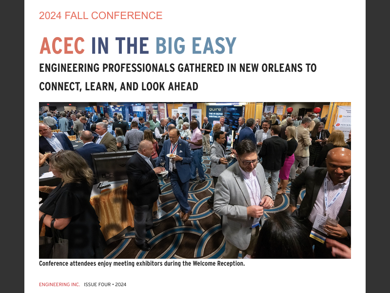 Issue Four 20242024 Fall Conference: ACEC in the Big Easy