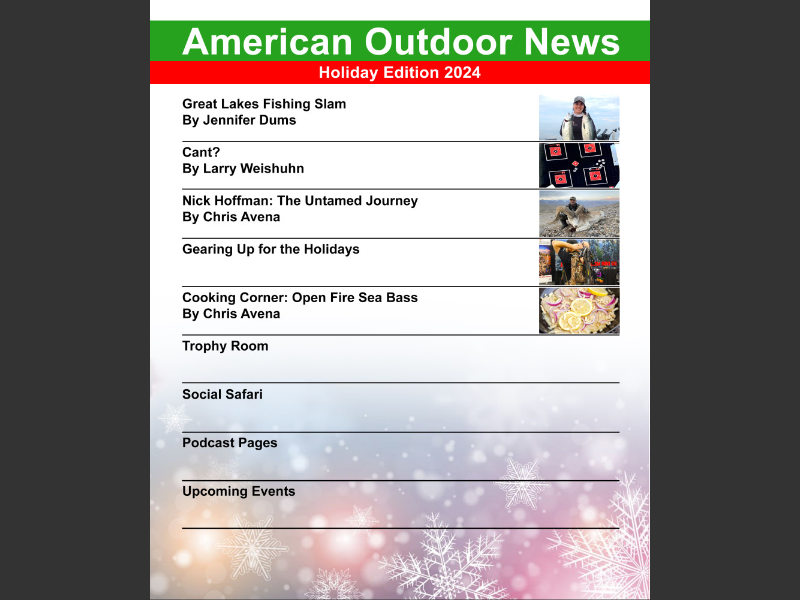 Holiday Edition 2024American Outdoor News Table of Contents