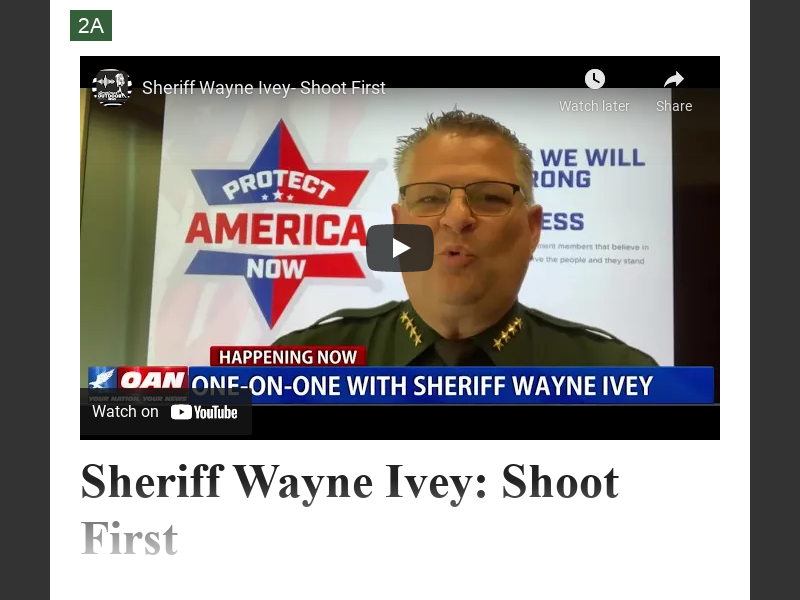June 20222A: Sheriff Wayne Ivey: Shoot First