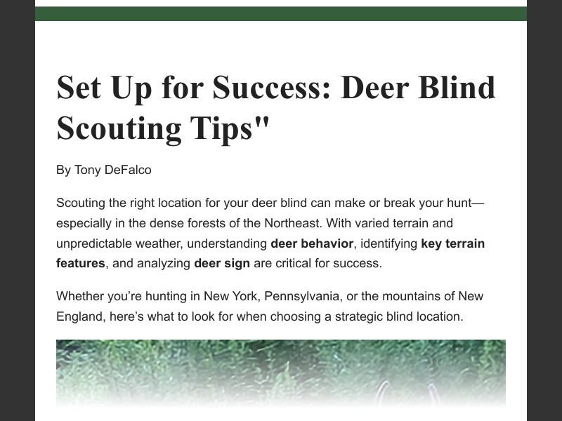June 2025Set Up for Success:Deer Blind Scouting Tips