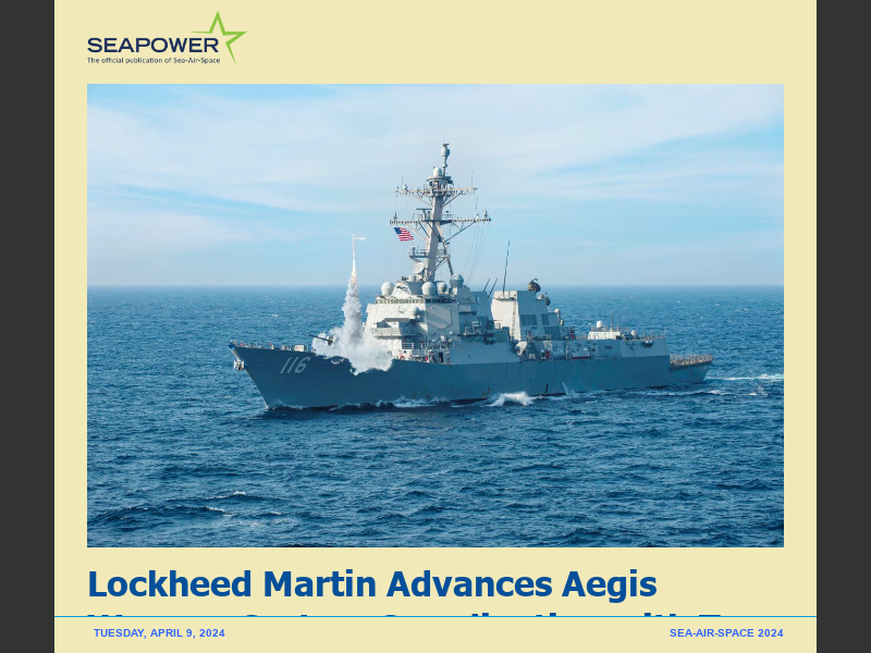 Seapower at Sea Air Space Tuesday 2024Aegis
