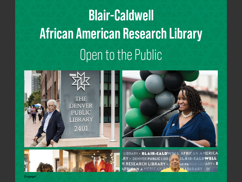 September 2023Blair-Caldwell African American Research Library Open