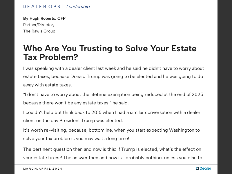 March/April Issue of Dealer Magazine 2024Who Are You Trusting To Solve ...
