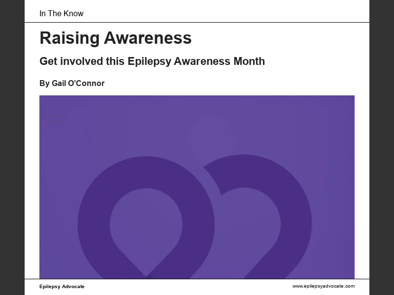Epilepsy Advocate - Fall 2022Raising Awareness