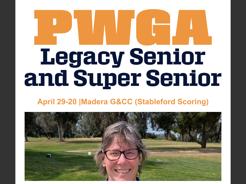 May 2025PWGA Legacy Senior-Super Senior