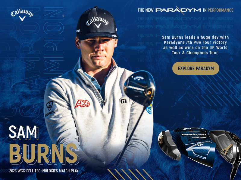 March 27, 2023Callaway Paradym Win Ad 032723