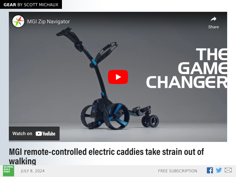 July 8, 2024MGI remote-controlled electric caddies take strain out of ...