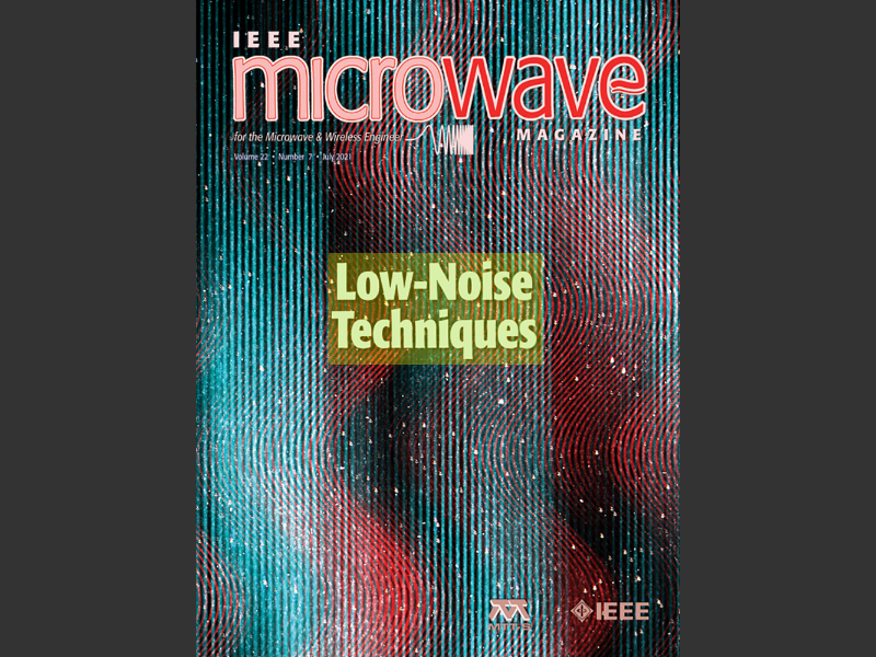IEEE Microwave Magazine, July 2021