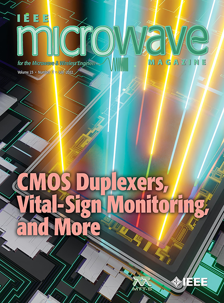 IEEE Microwave Magazine, July 2022
