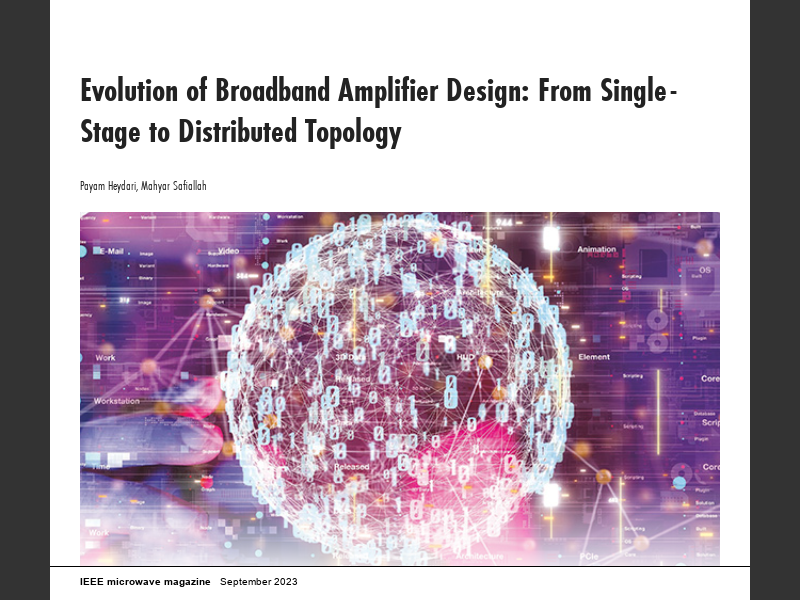IEEE Microwave Magazine, September 2023Evolution of Broadband Amplifier ...