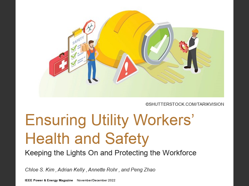 IEEE Power & Energy Magazine - November/December 2022Ensuring Utility ...