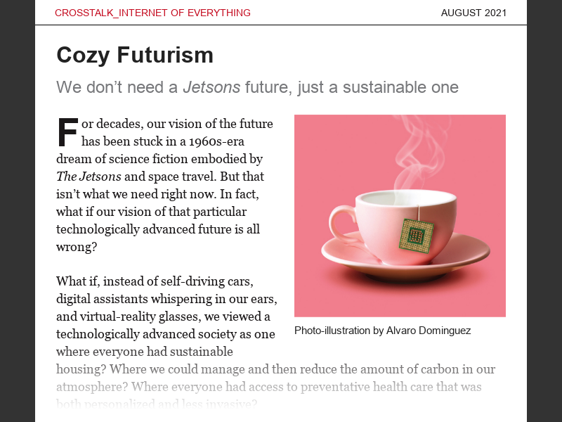 IEEE Spectrum NA August 2021Cozy Futurism