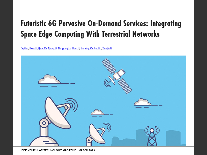 IEEE Vehicular Technology Magazine - March 2023Futuristic 6G Pervasive ...