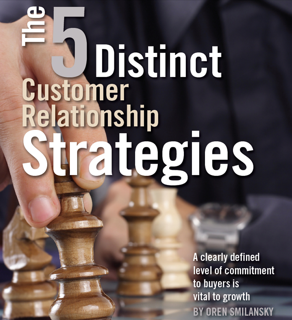 The 5 Distinct Customer Relationship Strategies