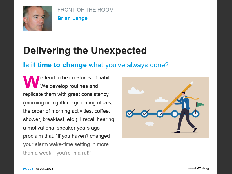 Focus Magazine - August 2023Front of The Room: Delivering the Unexpected
