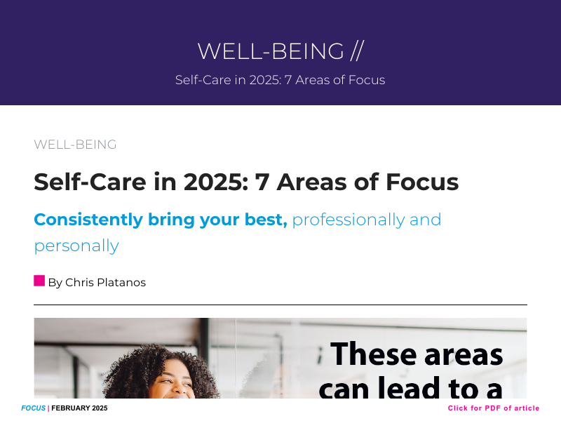 Focus Magazine - February 2025Well-Being: Self-Care in 2025: 7 Areas of ...