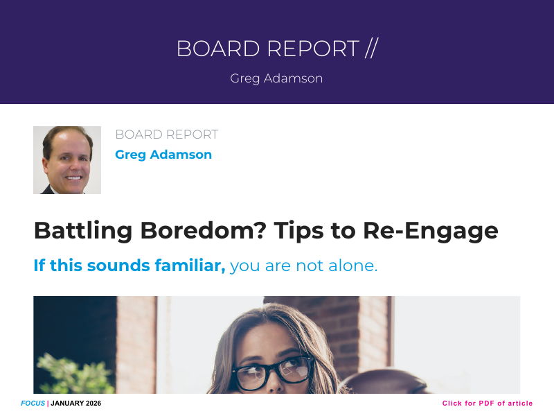 Focus Magazine - January 2026BOARD REPORT Greg Adamson