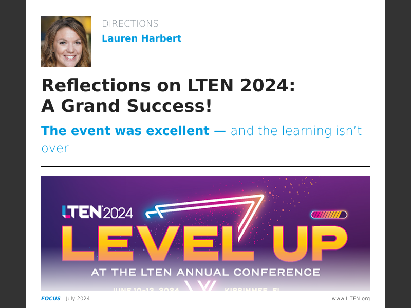 Focus Magazine - July 2024Directions: Reflections on LTEN 2024: A Grand ...
