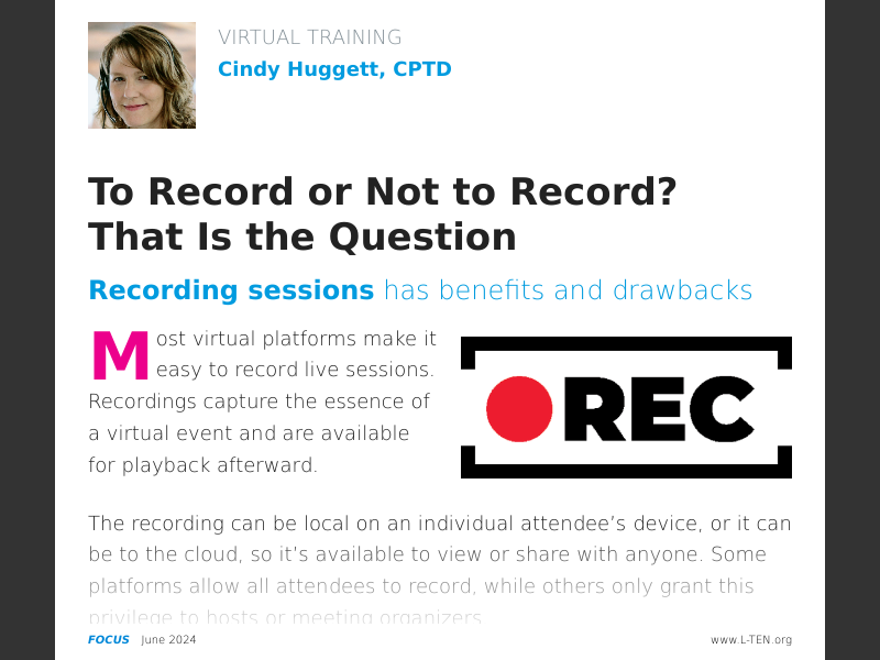 Focus Magazine - June 2024Virtual Training: To Record or Not to Record ...