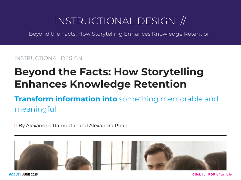 Focus Magazine - June 2025INSTRUCTIONAL DESIGN: Beyond the Facts: How ...