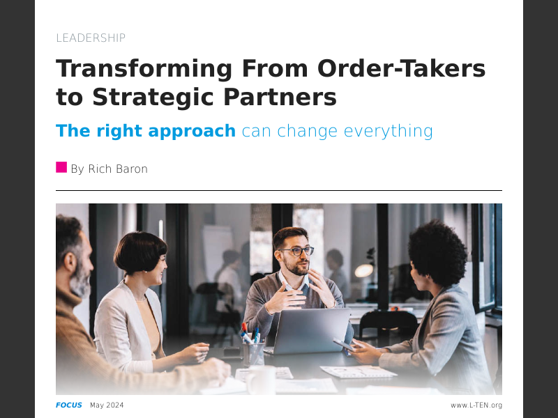 Focus Magazine - May 2024Leadership: Transforming From Order-Takers to ...