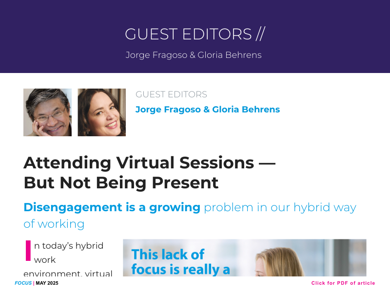 Focus Magazine - May 2025Guest Editors: Attending Virtual Sessions ...
