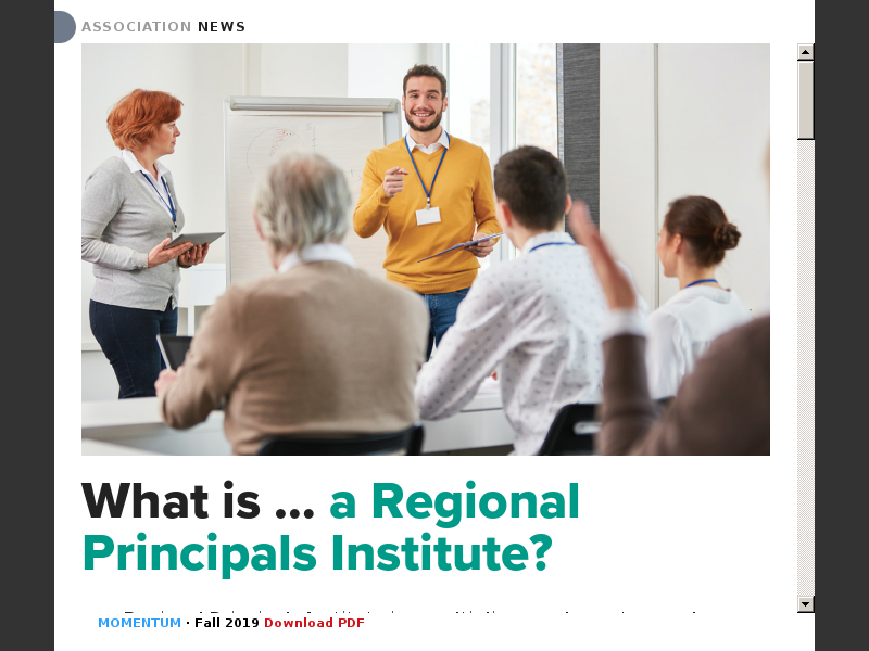 Fall 2019What is … a Regional Principals Institute?