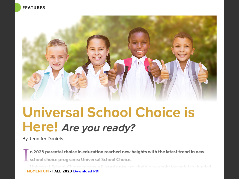 Fall 2023Universal School Choice is Here! Are you ready?