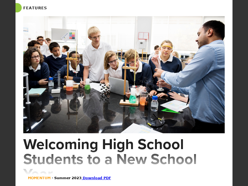 Summer 2023Welcoming High School Students to a New School Year