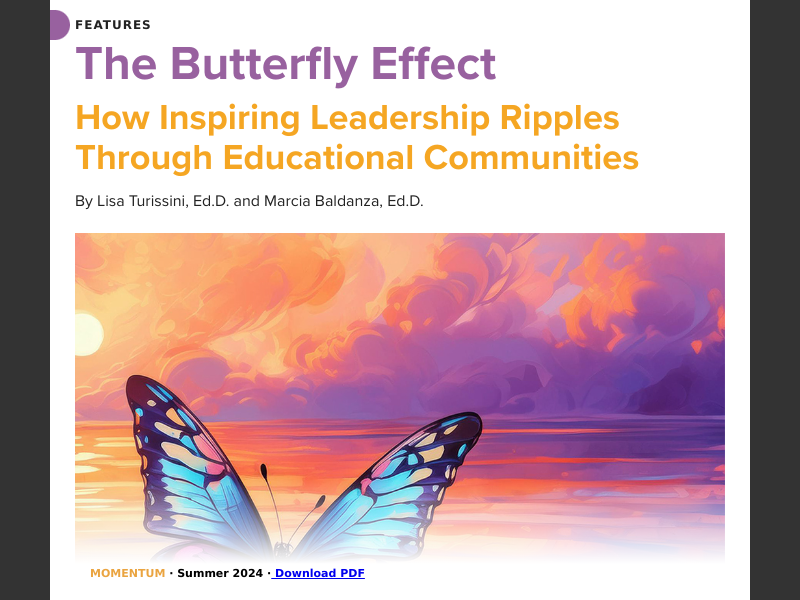 Summer 2024The Butterfly Effect: How Inspiring Leadership Ripples ...