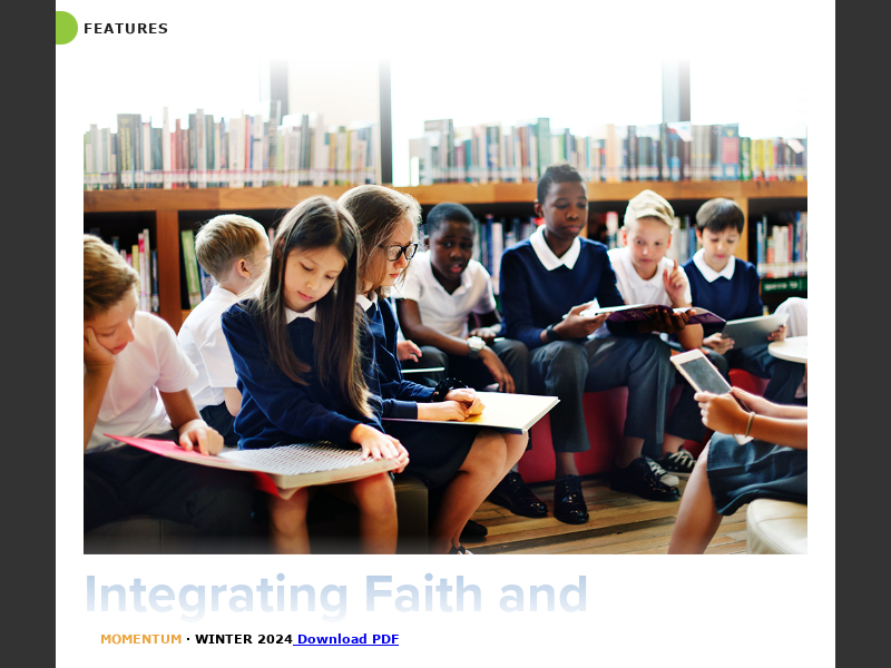 Winter 2024Integrating Faith and Academics