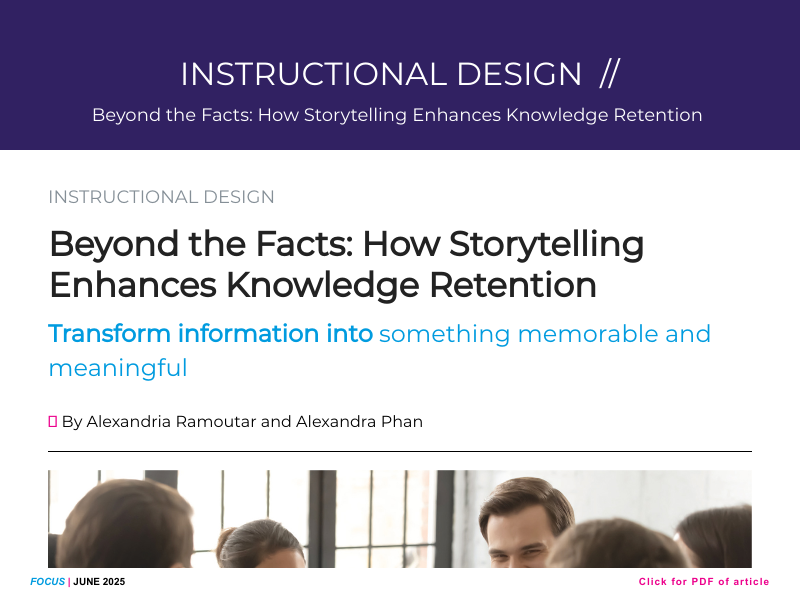 Focus Magazine - June 2025INSTRUCTIONAL DESIGN: Beyond the Facts: How ...