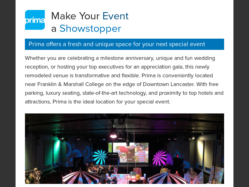 Special Events at PrimaMake Your Event a Showstopper