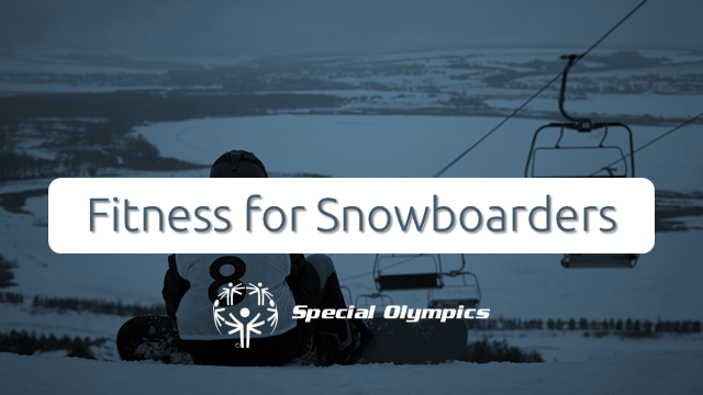 Snowboarding Coaching Guide 2022Fitness for Snowboarding