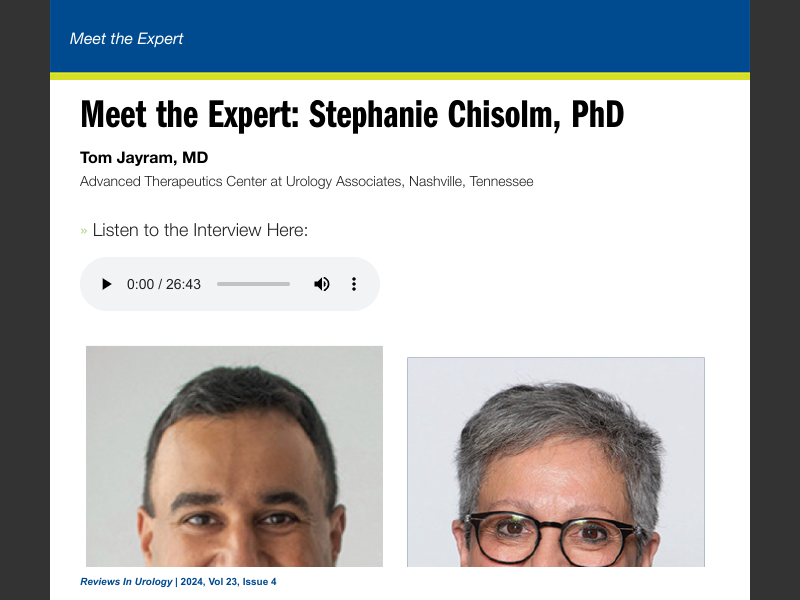 Reviews in Urology Volume 23, Issue 4 2024Meet the Expert