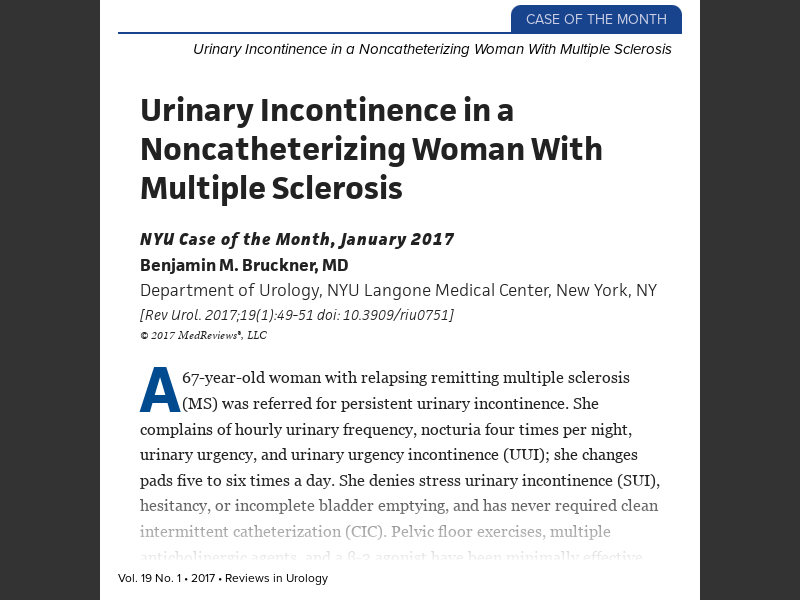 Reviews in Urology Volume 19, No. 1 2017Urinary Incontinence in a ...