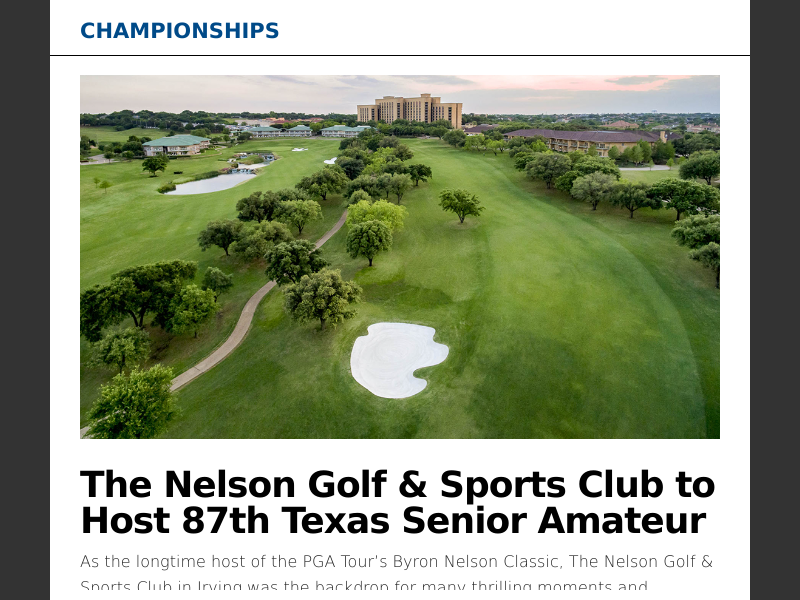 August 2024The Nelson Golf & Sports Club to Host 87th Texas Senior Amateur