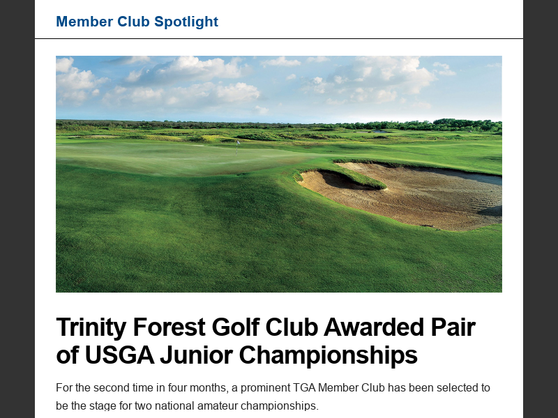 December 2022Member Club Spotlight: Trinity Forest Golf Club