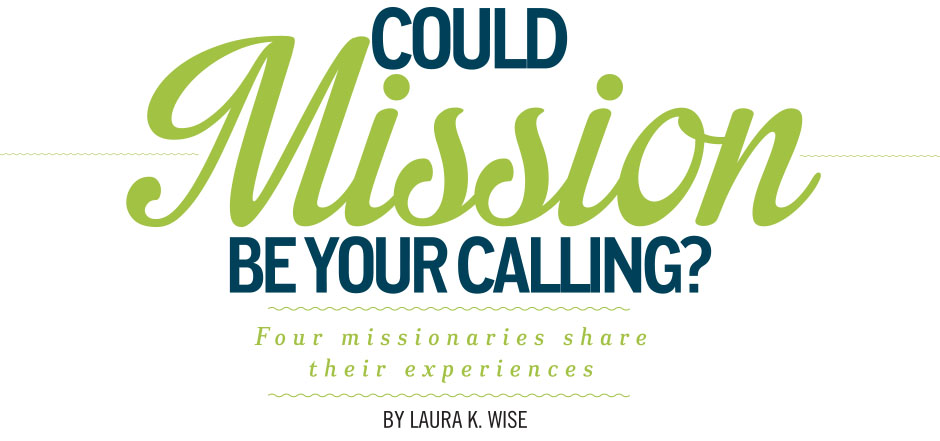 Could mission be your calling?