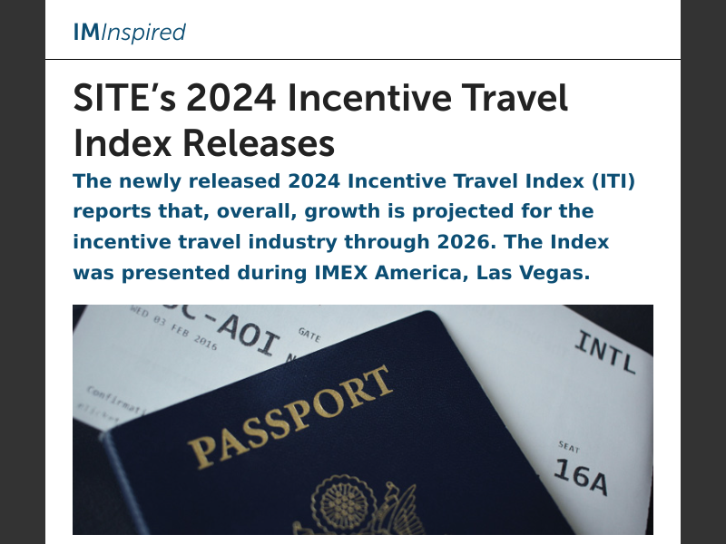 Nov-Dec 2024IM Inspired — SITE’s 2024 Incentive Travel Index Releases